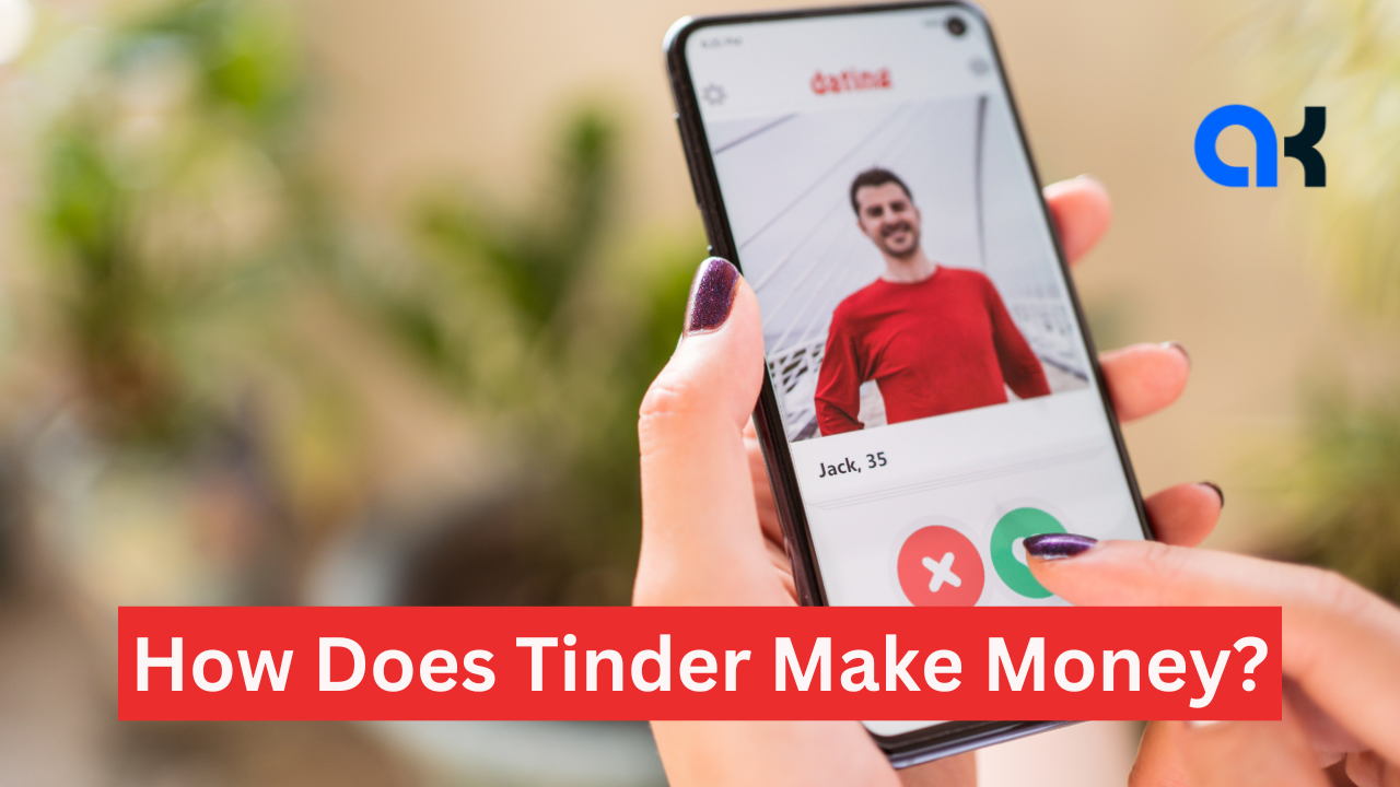 How Does Tinder Make Money: Turning Swipes into Dollars